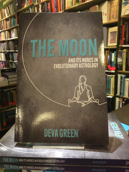 The Moon and its Nodes in Evolutionary Astrology by Deva Green | Watkins Books