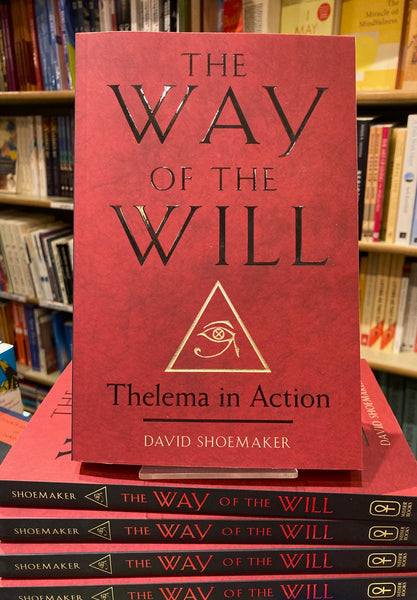The Way of Will by David Shoemaker | Watkins Books