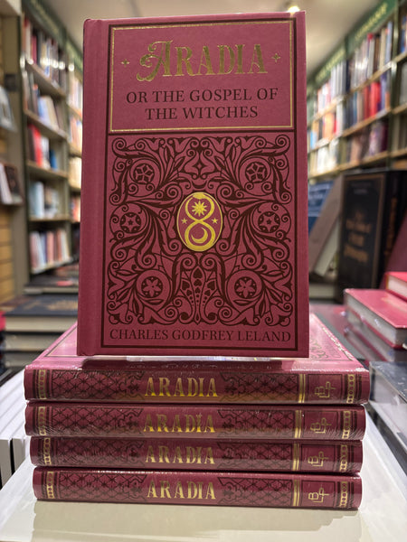 Aradia or the Gospel of the Witches by Charles Godfrey Leland (Black L ...
