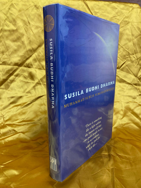 Susila Buddhi Dharma by Muhammad Subuh Sumohadiwidjojo | Watkins Books