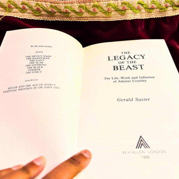 Legacy of the Beast: The life, Work and Influence of Aleister Crowley ...